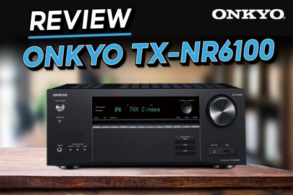 รีวิว Onkyo TX-NR6100 | Sound-Republic.com