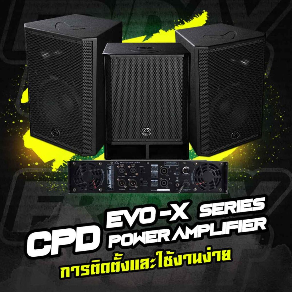 ลำโพงพาสซีฟ Wharfedale Pro EVO-X ใช้คู่กับเพาเวอร์แอมป์ CPD Series ...